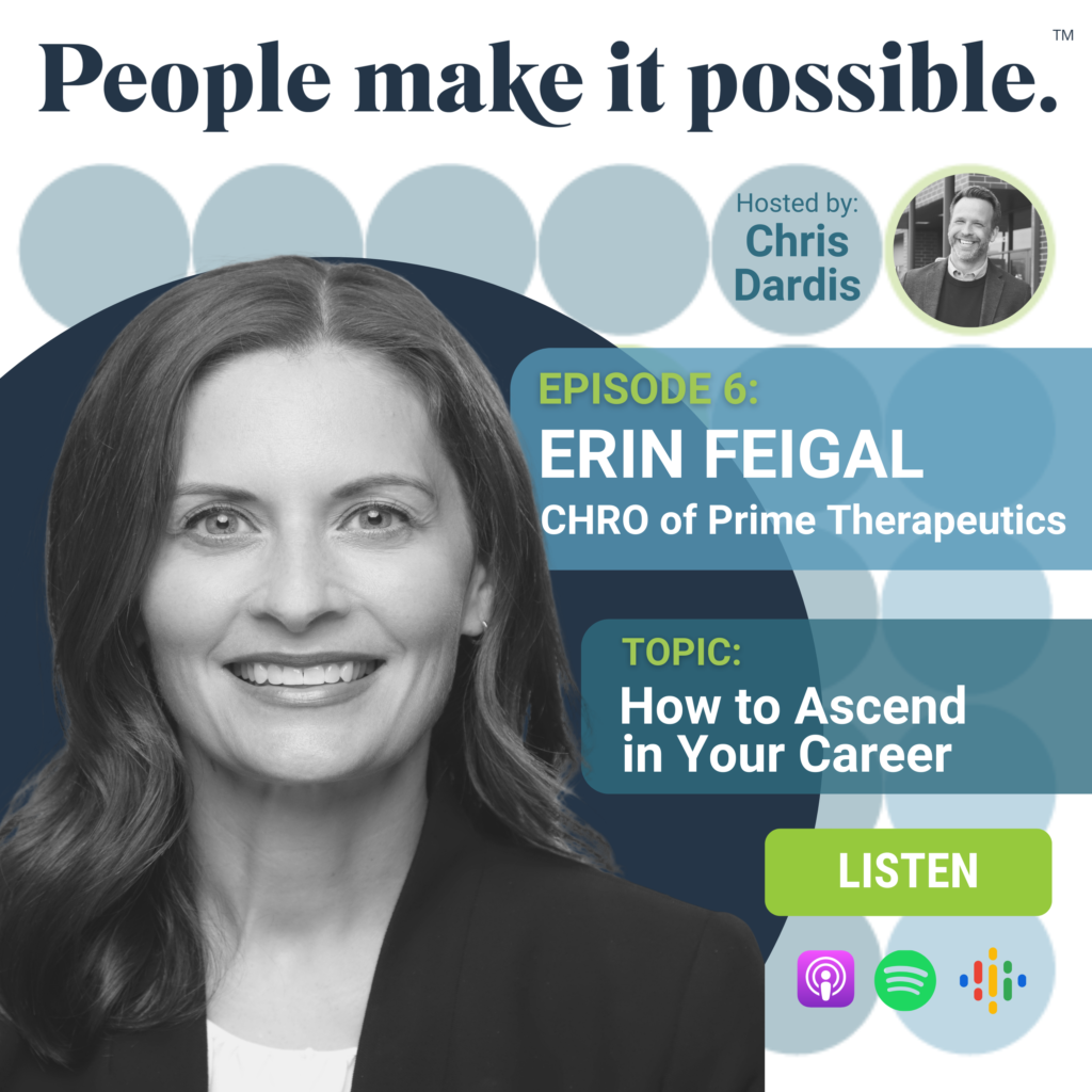 How To Ascend In Your Career (with Erin Fiegal - CHRO Of Prime ...