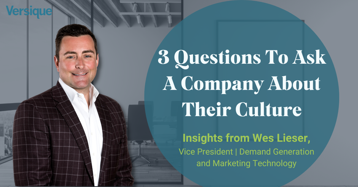 3 Questions To Ask A Company About Their Culture - Versique Executive ...