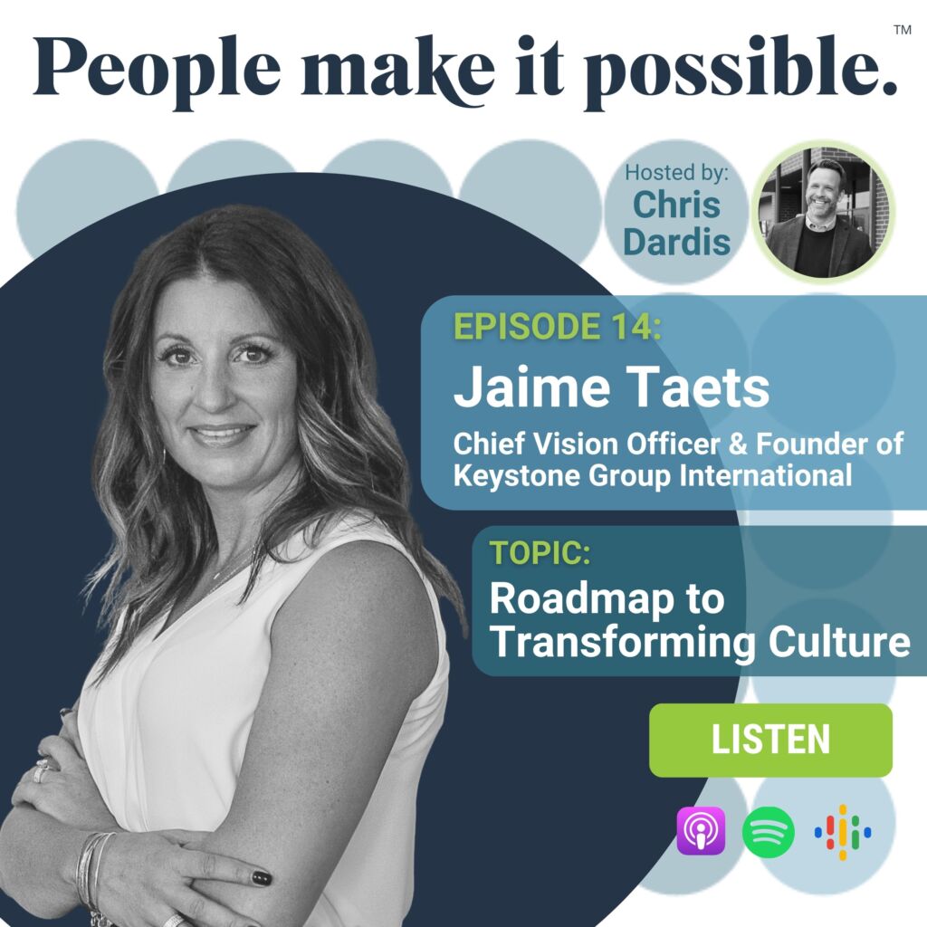 Roadmap To Transforming Culture With Jaime Taets | S2 E2 - Podcast E12 ...