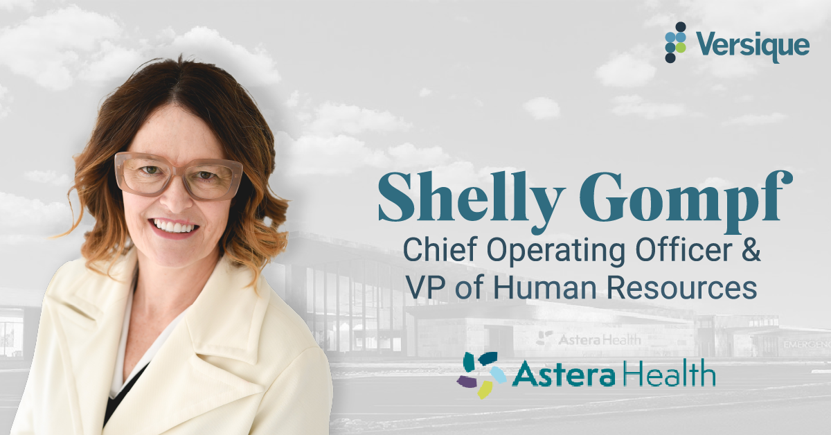 Versique Client Astera Health Hires New COO